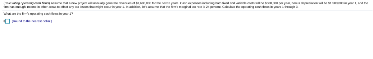 Solved (Calculating operating cash flows) Assume that a new | Chegg.com