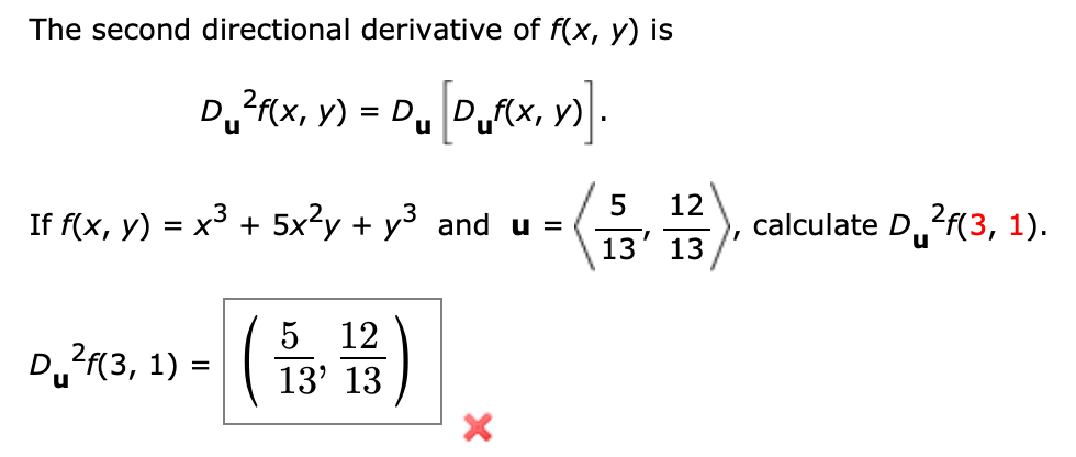 Solved The second directional derivative of f(x,y) is | Chegg.com