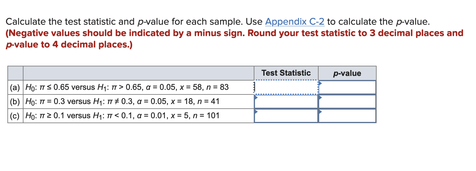 Solved Calculate The Test Statistic And P Value For Each