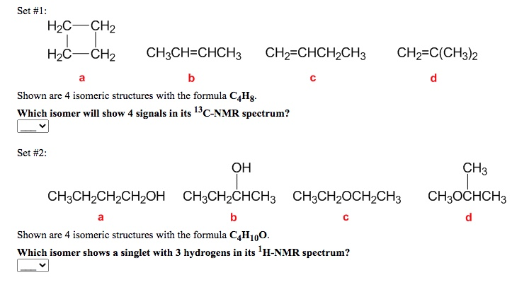 Solved Set #1: H2C-CH2 CH2=C(CH3)2 a d H2C-CH2 CH3CH=CHCH3 | Chegg.com