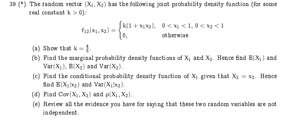 Solved (*) The random vector (X1,X2) has the following joint | Chegg.com