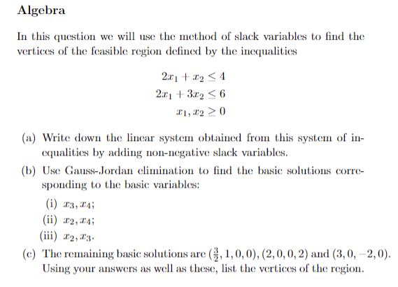 Solved In this question we will use the method of slack | Chegg.com