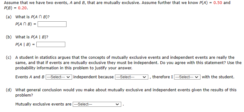 Solved Assume that we have two events, A and B, that are | Chegg.com