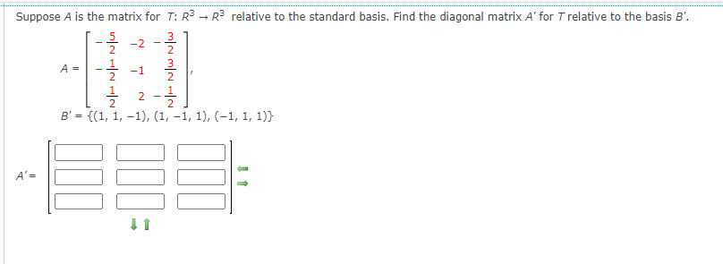 Solved Suppose A is the matrix for T: R3 - R3 relative to | Chegg.com