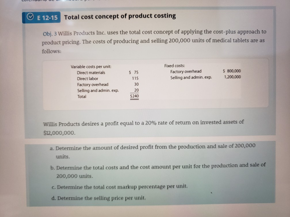 Solved E 12-15 Total cost concept of product costing Obi. 3 | Chegg.com