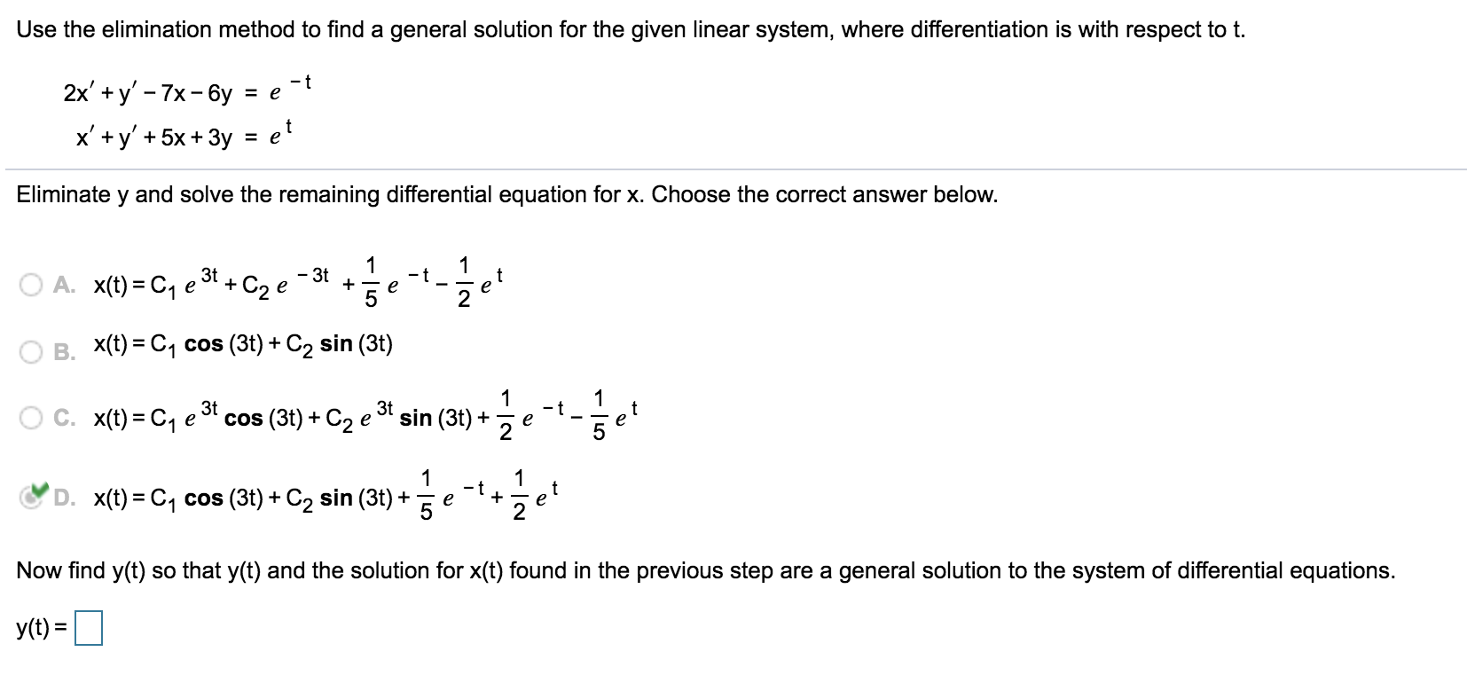 Solved Use the elimination method to find a general solution | Chegg.com