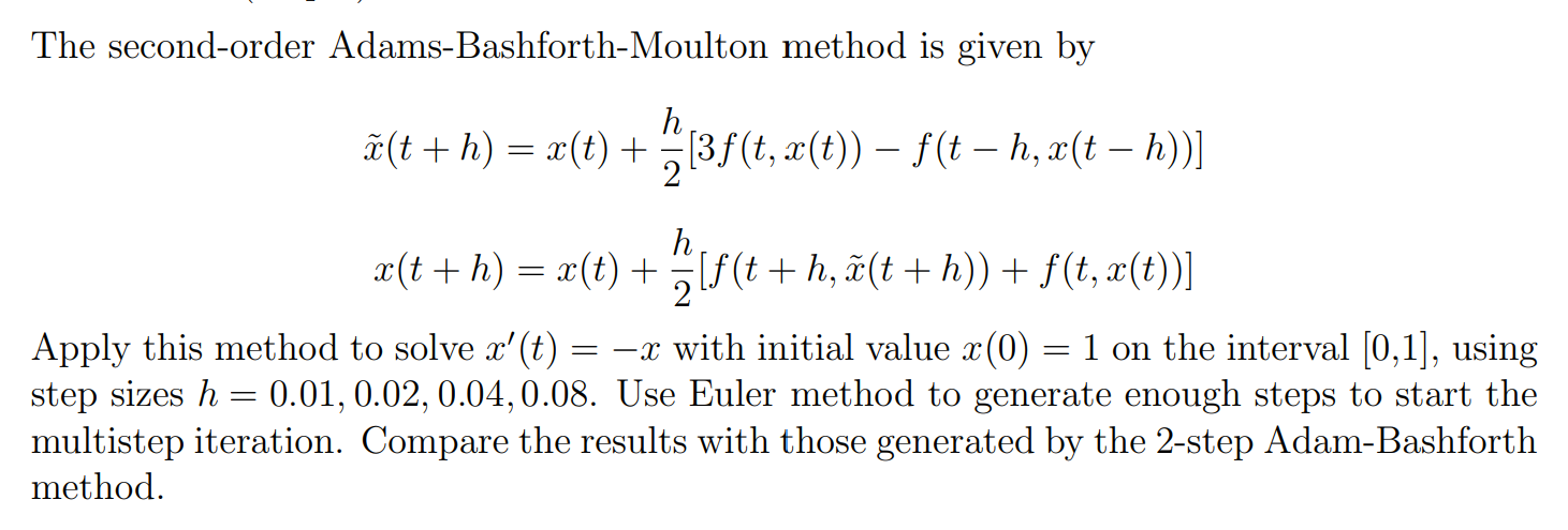 Solved The second-order Adams-Bashforth-Moulton method is | Chegg.com