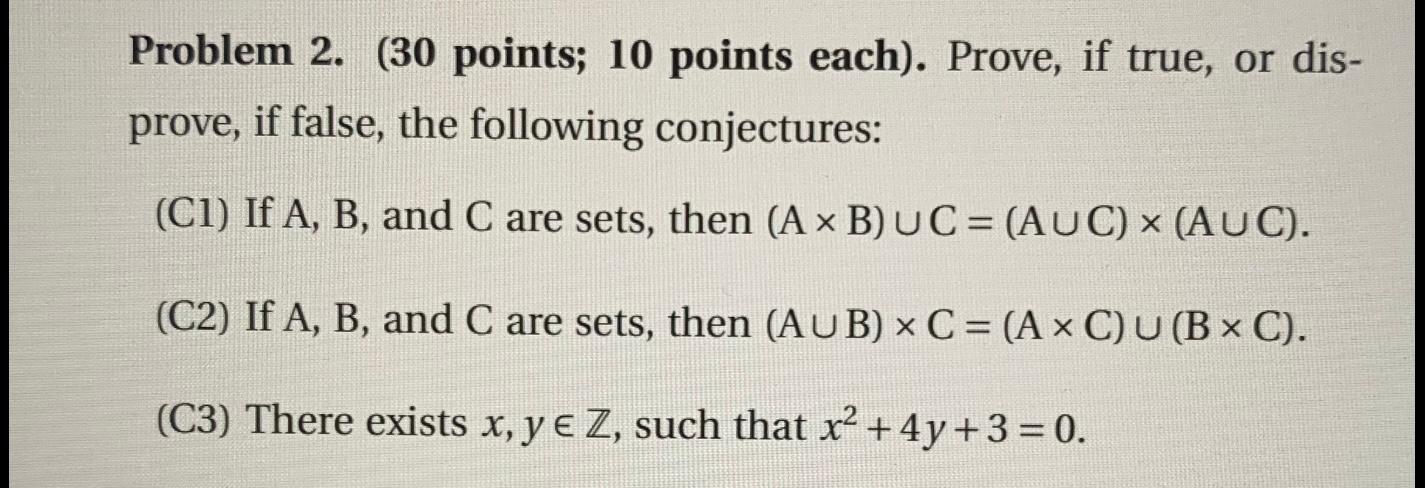 Solved Problem 2. (30 points; 10 points each). Prove, if | Chegg.com
