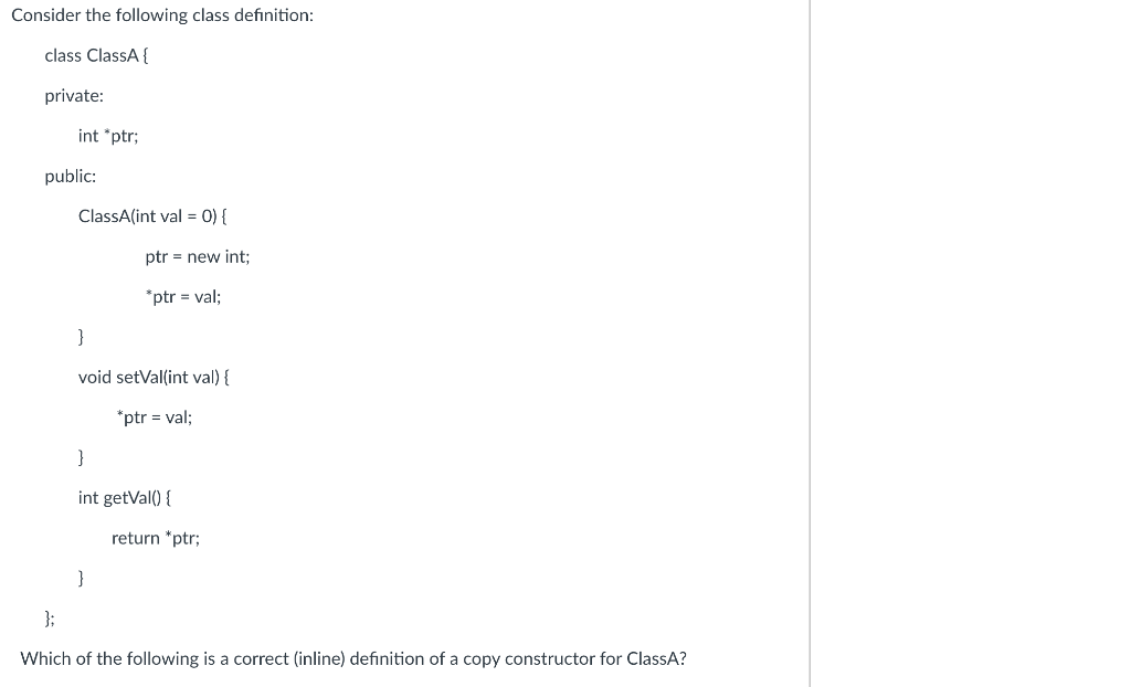 Solved Consider the following class definition: class ClassA | Chegg.com