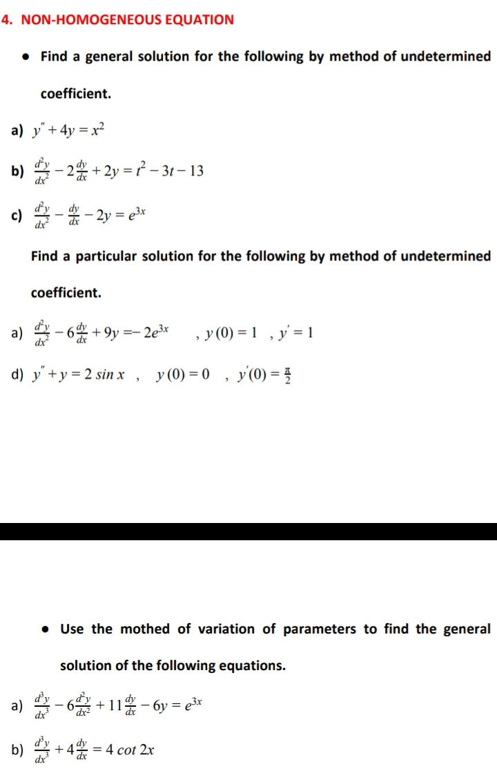 Solved 4. NON-HOMOGENEOUS EQUATION • Find a general solution | Chegg.com