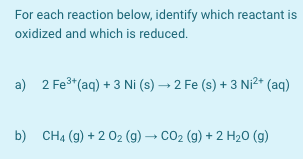Solved For each reaction below, identify which reactant is | Chegg.com