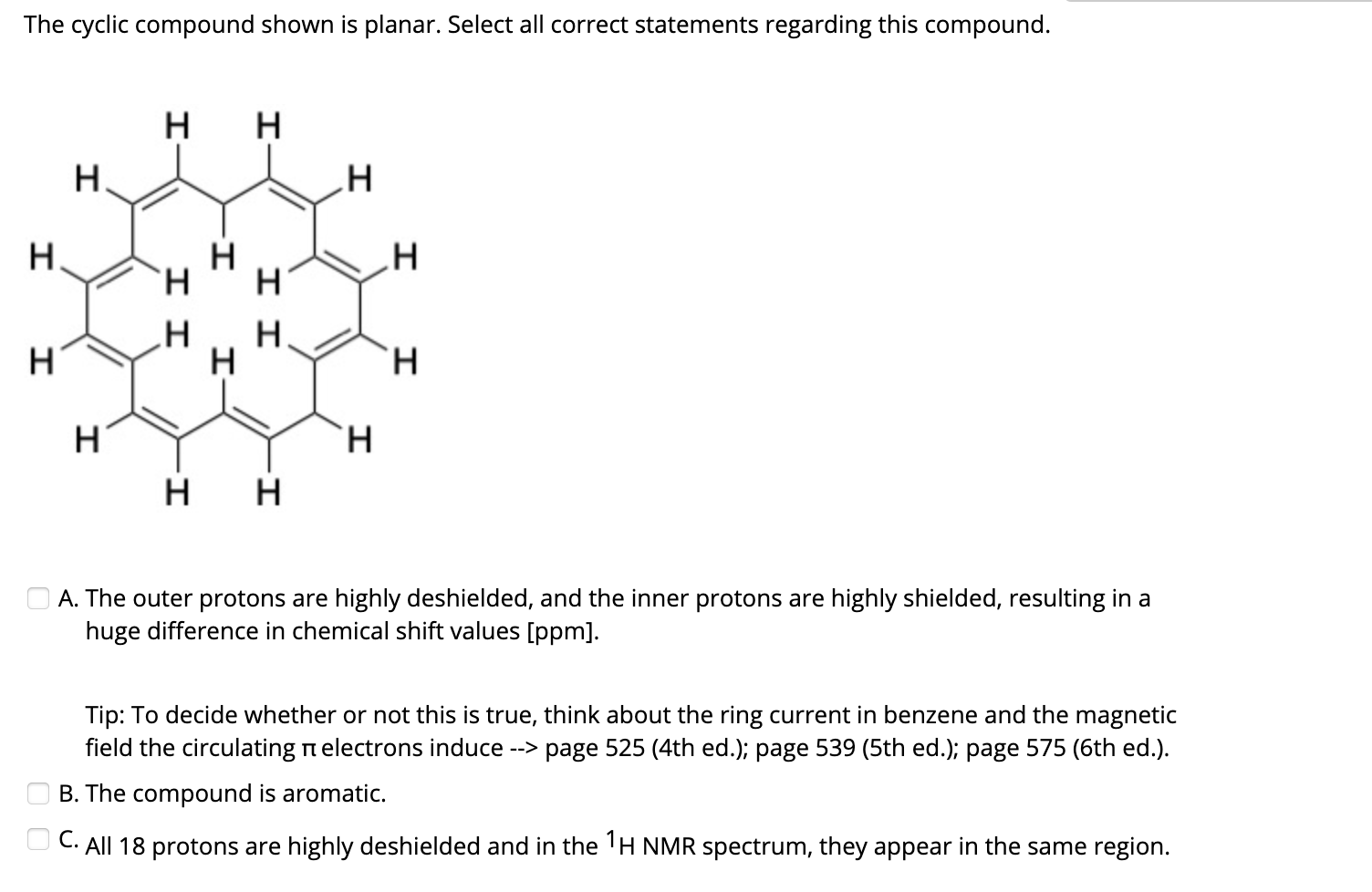 Solved The cyclic compound shown is planar. Select all | Chegg.com