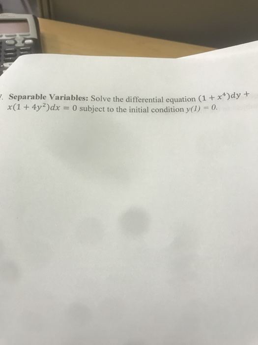 Solved . Separable Variables: Solve the differential | Chegg.com
