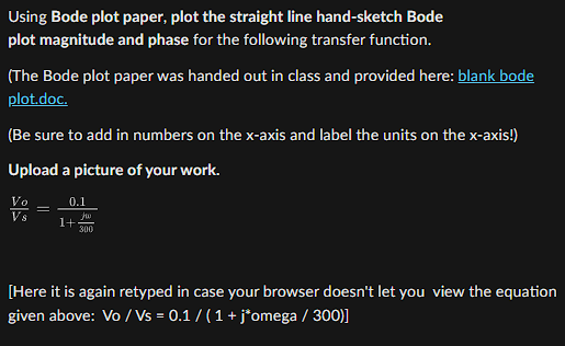 Solved fast rating for quick response.Using Bode plot paper, | Chegg.com