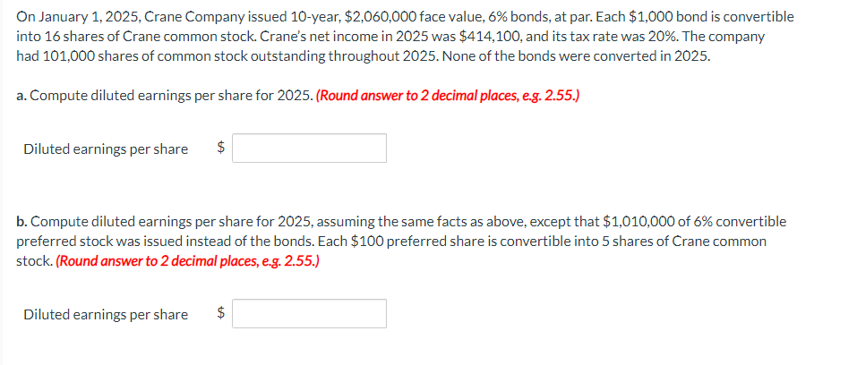 Solved On January 1, 2025, Crane Company issued 10 -year, | Chegg.com