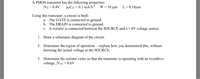 Solved A PMOS transistor has the following properties Using | Chegg.com