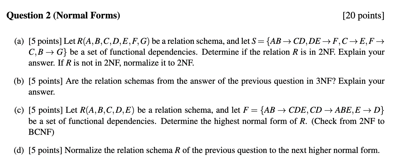 Solved Question 2 (Normal Forms) [20 points] (a) [5 points] | Chegg.com