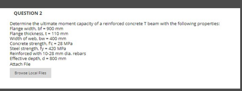 Solved QUESTION 2 Determine the ultimate moment capacity of | Chegg.com