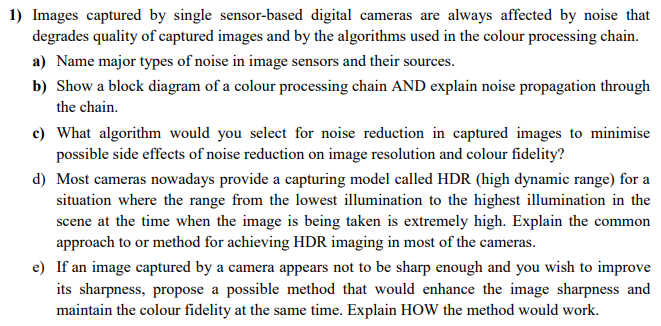 Solved 1) Images captured by single sensor-based digital | Chegg.com