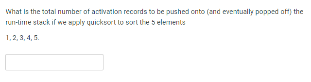 What is the total number of activation records to be | Chegg.com