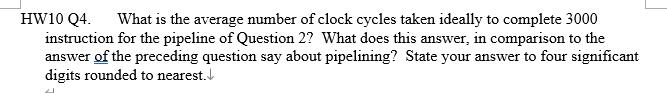 Solved HW10 Q2. Consider a pipeline of 16 stages in which | Chegg.com