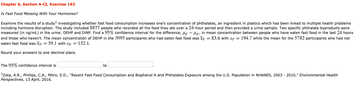 Solved Chapter 6, Section 4-CI, Exercise 192 Is Fast Food | Chegg.com