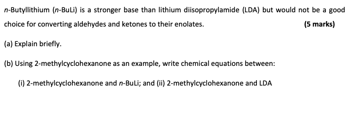 Solved n-Butyllithium (n-Buli) is a stronger base than | Chegg.com