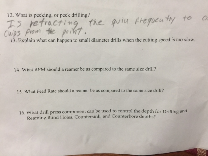 Solved 12. What is pecking, or peck drilling? 13. Explain | Chegg.com