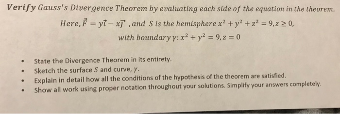Solved Verify Gauss’s Divergence Theorem by evaluating each | Chegg.com
