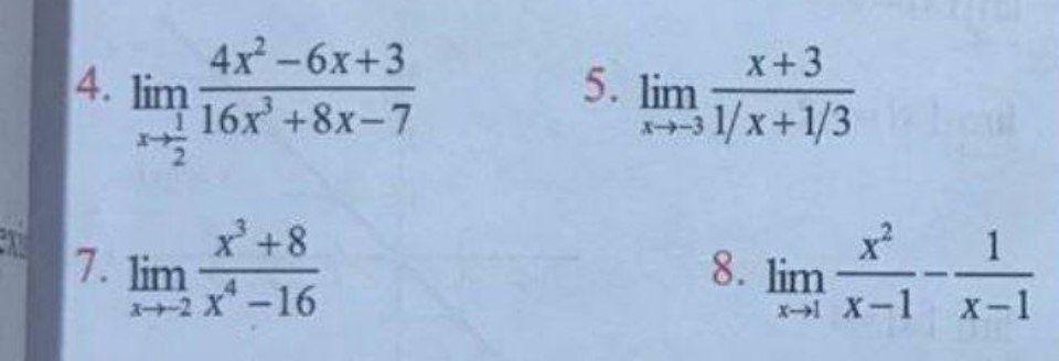 Solved 4. lim 4x2 - 6x+3 16x + 8x-7 5. lim X+3 *+-31/x +1/3 | Chegg.com