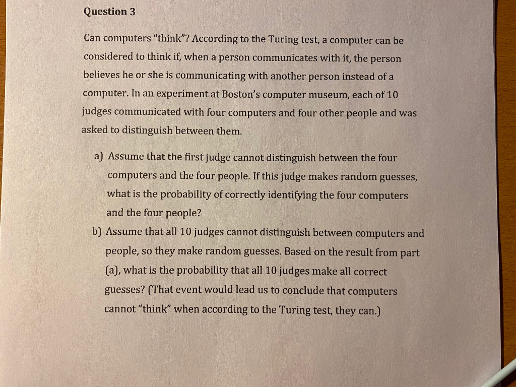 Solved Question 3 Can computers "think"? According to the | Chegg.com