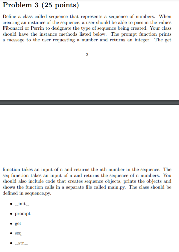Solved Problem 3 (25 points) Define a class called sequence | Chegg.com