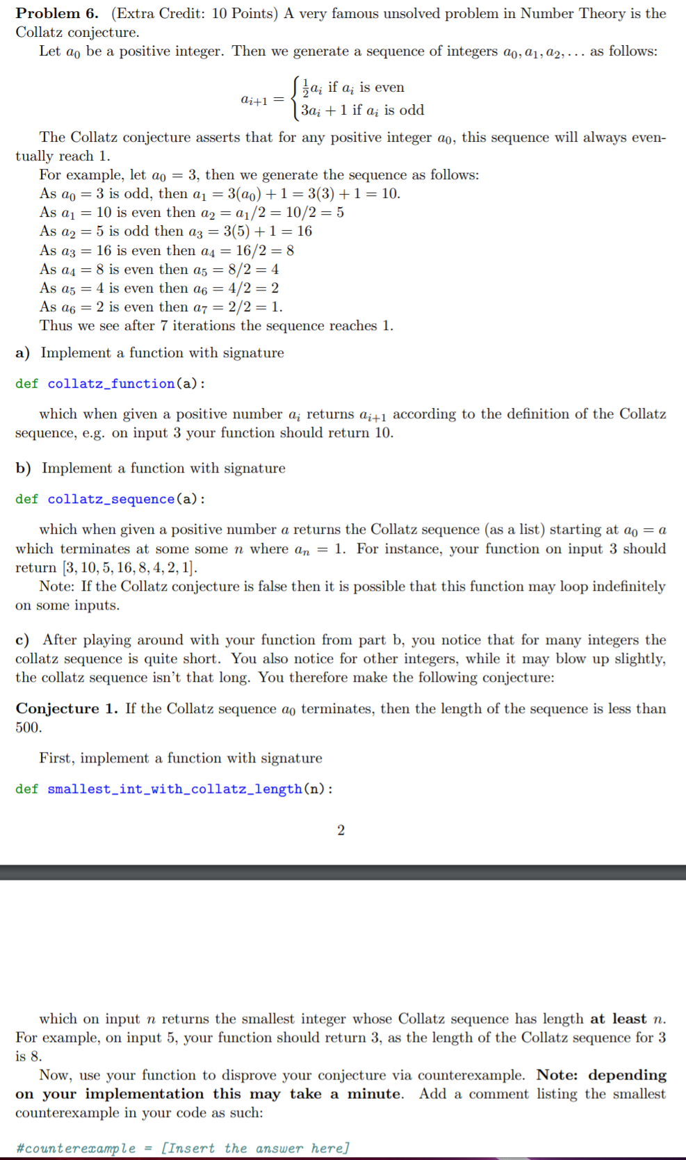 Problem 6. (Extra Credit: 10 Points) A very famous | Chegg.com