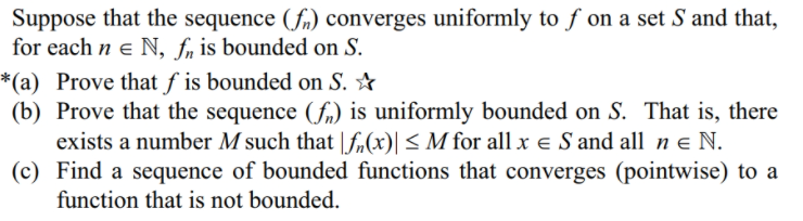 Solved Suppose that the sequence (ſn) converges uniformly to | Chegg.com