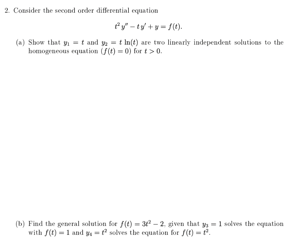 Solved 2. Consider the second order differential equation | Chegg.com