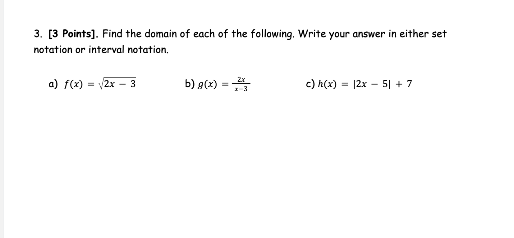 Solved 3. [3 Points]. Find the domain of each of the | Chegg.com