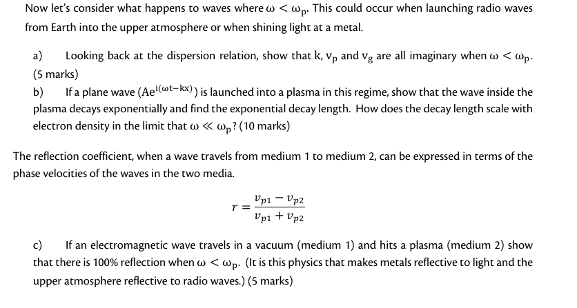Solved \\[ \\omega^{2}=k^{2} c^{2}+\\omega_{p}^{2} \\] where | Chegg.com
