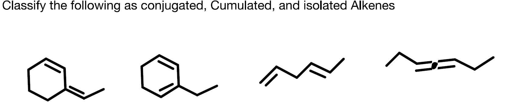 Solved Classify the following as conjugated, Cumulated, and | Chegg.com