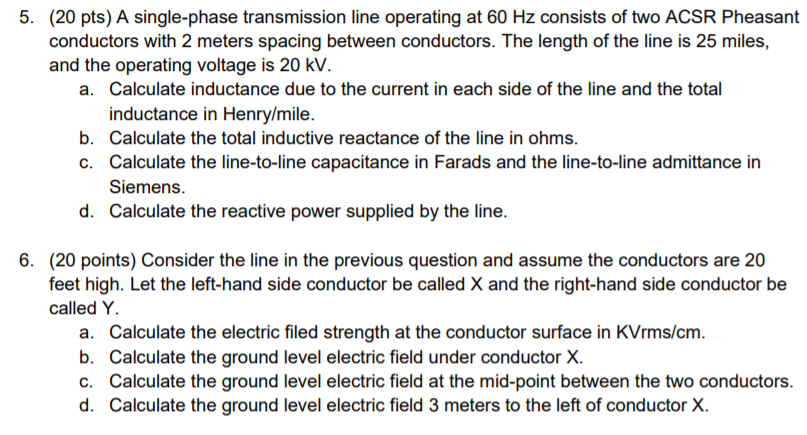Solved 5. (20 pts) A single-phase transmission line | Chegg.com