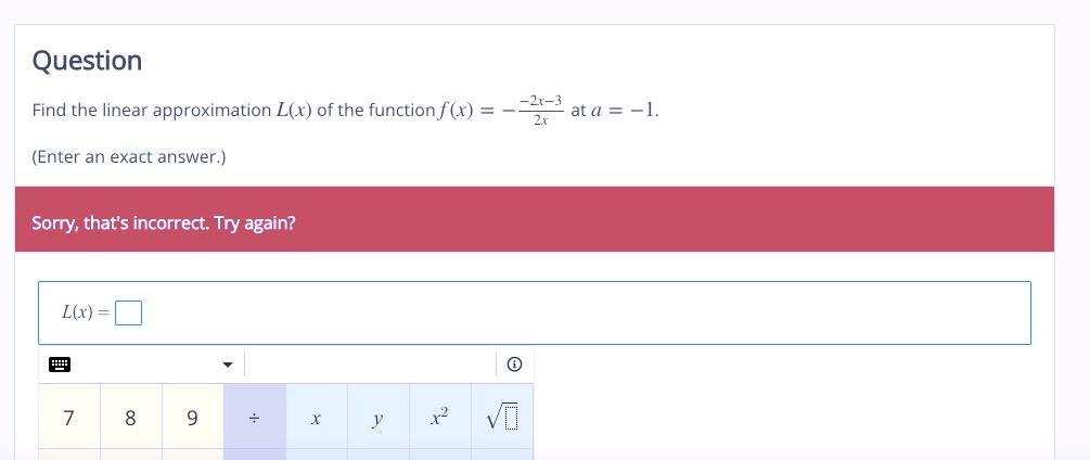 Solved Find the linear approximation L(x) of the function | Chegg.com