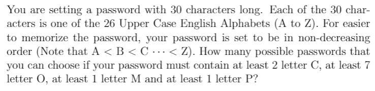 Solved You are setting a password with 30 characters long. | Chegg.com