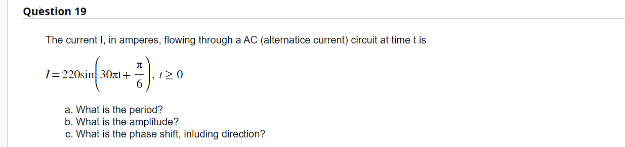 Solved The current I, in amperes, flowing through a AC | Chegg.com