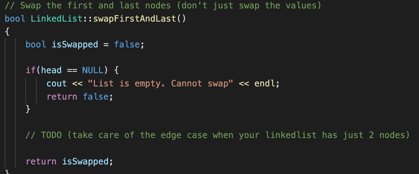 Solved // Swap the first and last nodes (don't just swap the | Chegg.com