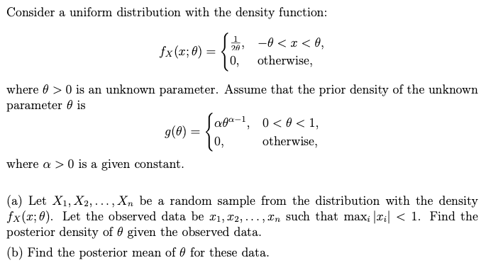 Solved Consider a uniform distribution with the density | Chegg.com