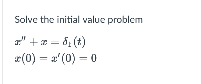 Solved Solve the initial value problem | Chegg.com