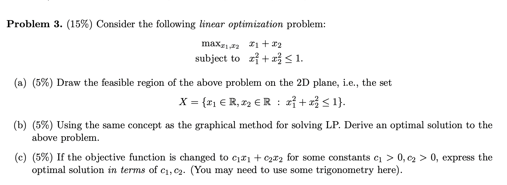 Solved Problem 3. (15%) Consider the following linear | Chegg.com