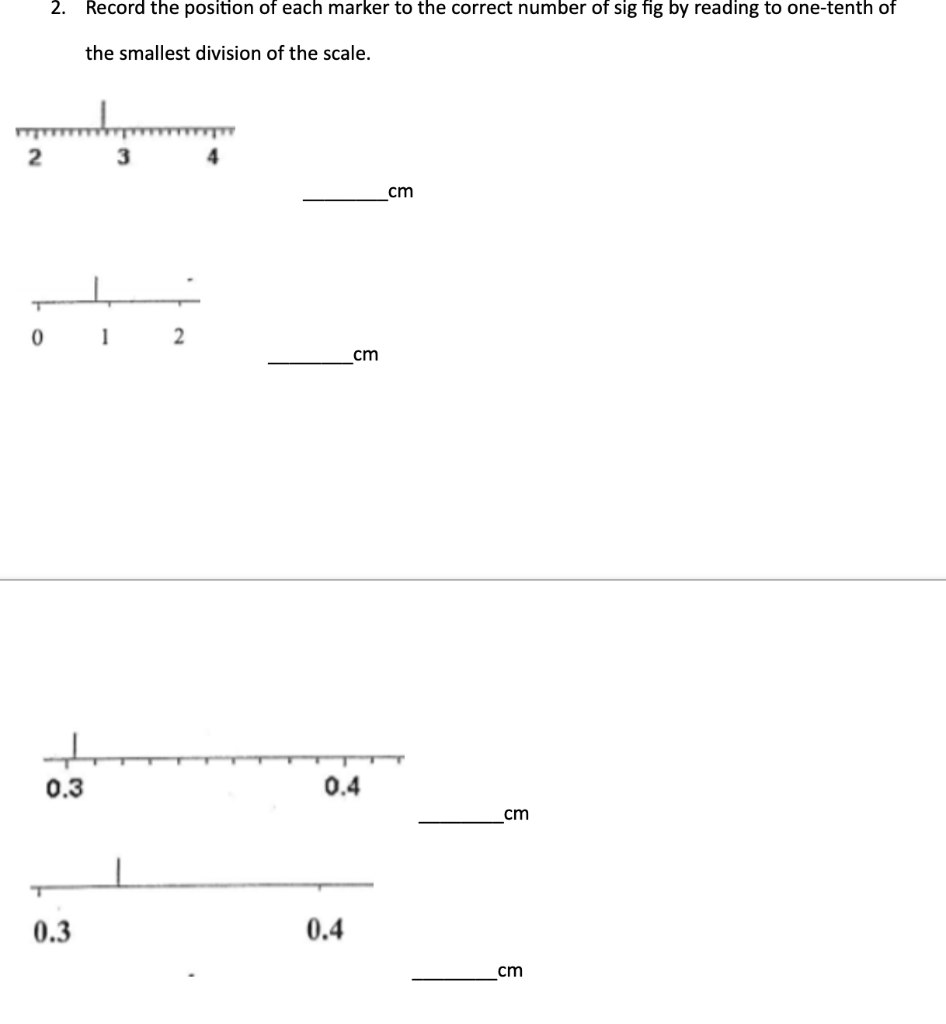 Solved 2. Record the position of each marker to the correct | Chegg.com
