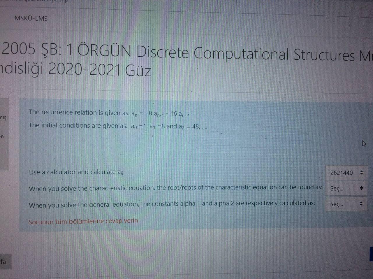 Solved MSKÜ-LMS 2005 ŞB: 1 ÖRGÜN Discrete Computational | Chegg.com