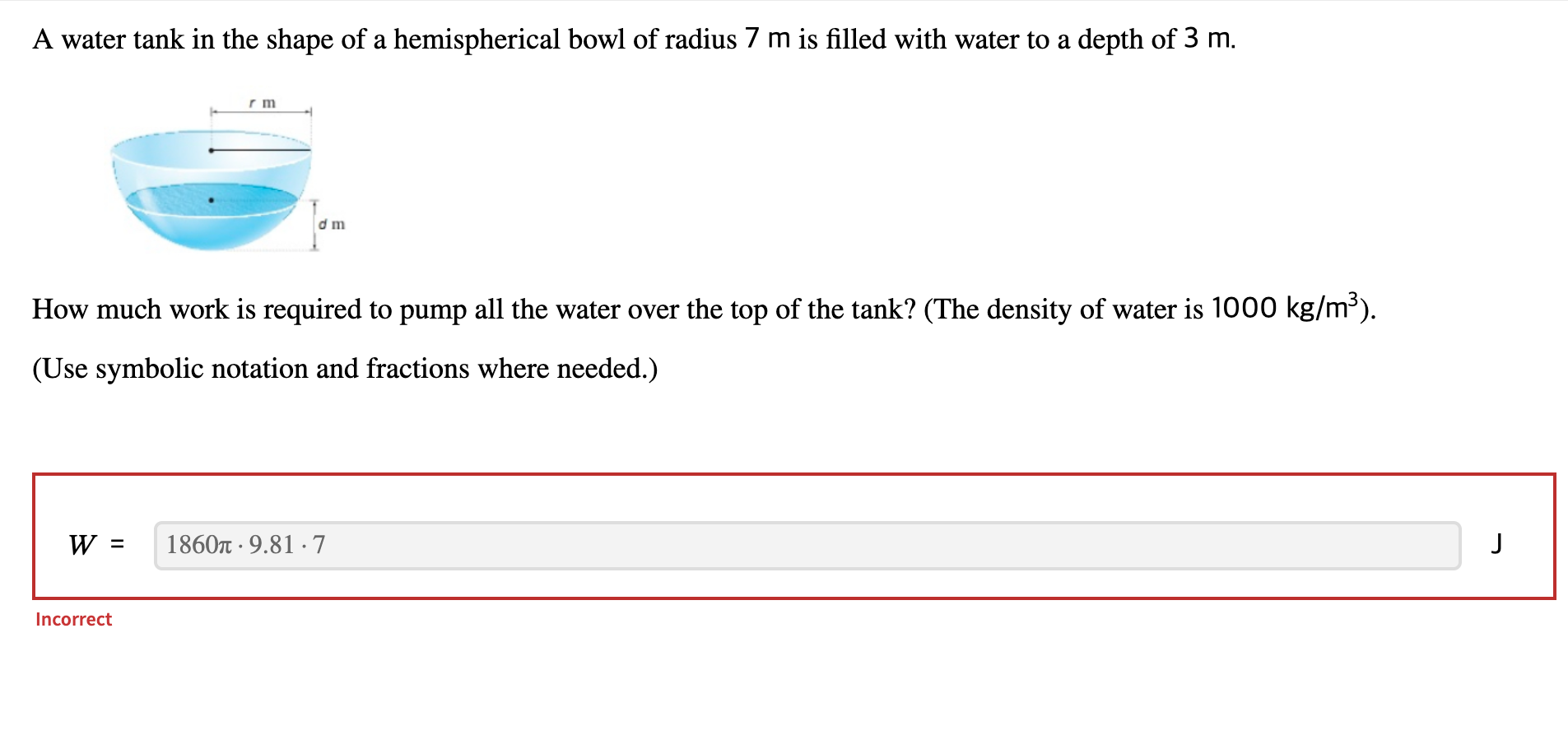 Solved A water tank in the shape of a hemispherical bowl of | Chegg.com