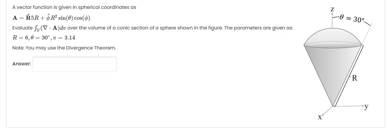 Solved A Vector Function Is Given In Spherical Coordinates 1061
